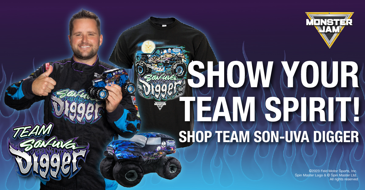 Shop Team Son-Uva Digger in the Monster Jam Superstore | Monster Jam®